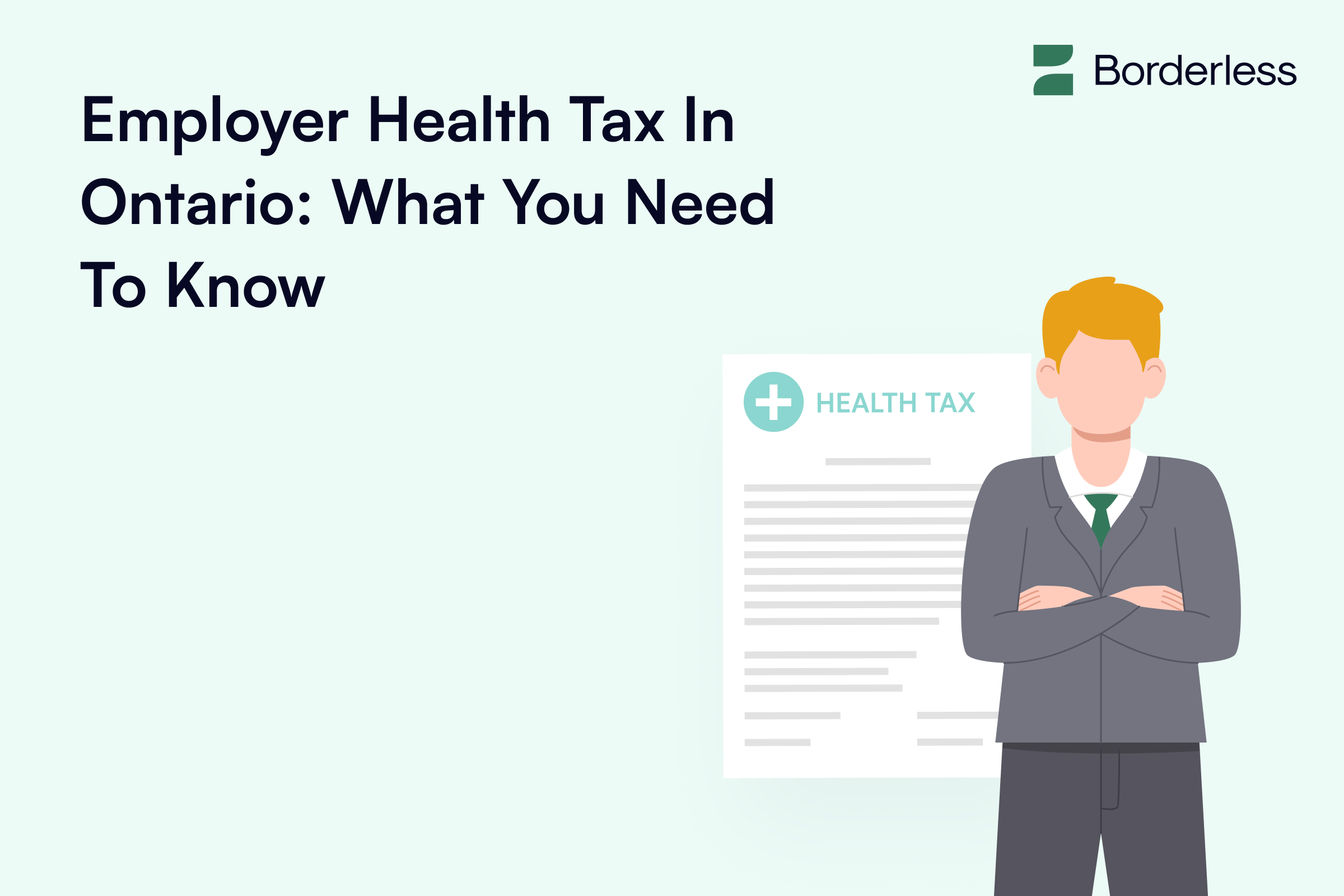 Employer Health Tax in Ontario: What to Know | Borderless AI